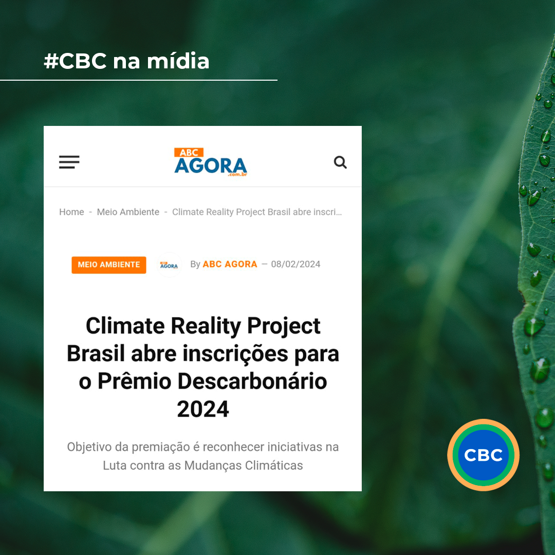 Climate Reality Project Brasil abre inscrições para o Prêmio ...